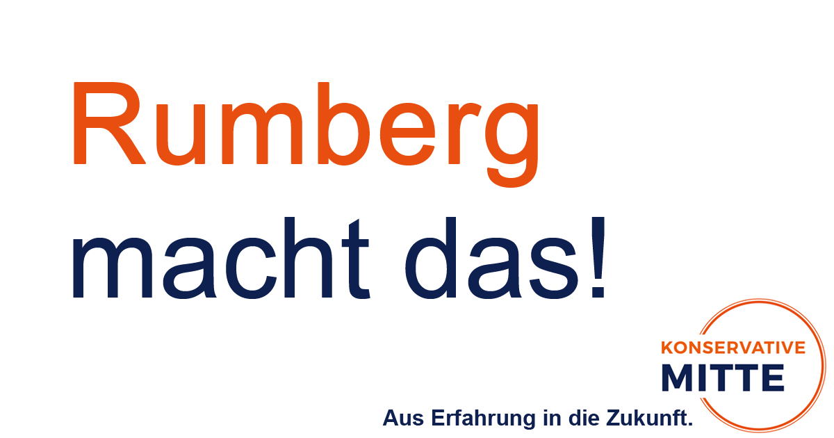 Rumberg spricht zu seiner OB-Kandidatur | Konservative Mitte